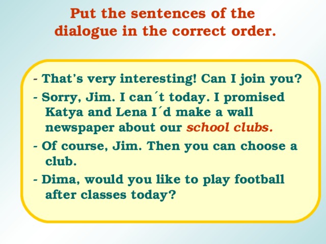 Презентация к уроку английского языка "Talking about school clubs"