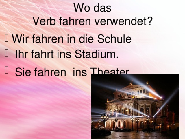 Презентация по немецкому языку "Спряжение глагола «fahren»"