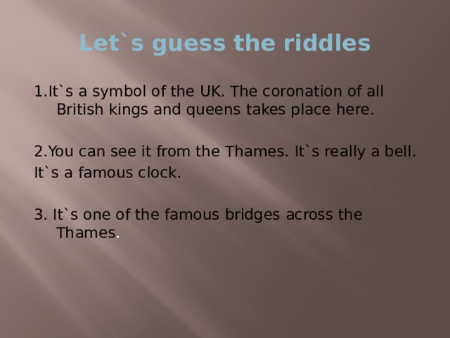 Презентация Learning more about London