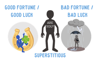 Superstitions